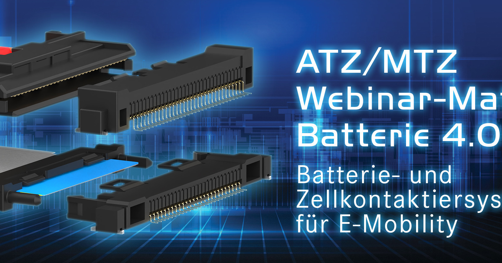 Batterie- und Zellkontaktiersysteme für E-Mobilität - Webinar ...